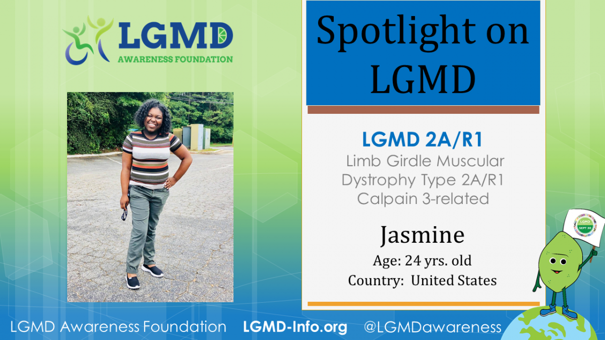 INDIVIDUAL WITH LGMD: Jasmine - LGMD Awareness Foundation