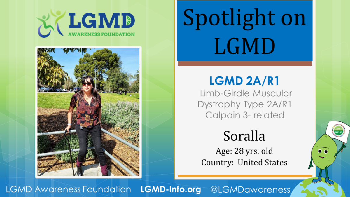 INDIVIDUAL WITH LGMD: Soralla - LGMD Awareness Foundation