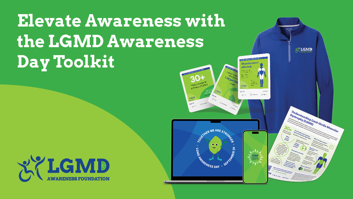 LGMD Awareness Day Toolkit - LGMD Awareness Foundation